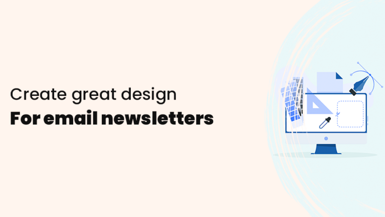 How to create great email marketing design [Tips & examples)